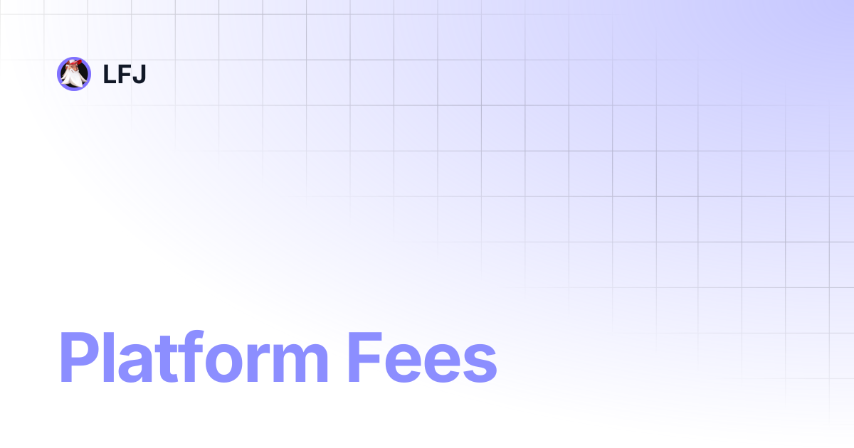 Platform Fees | LFJ