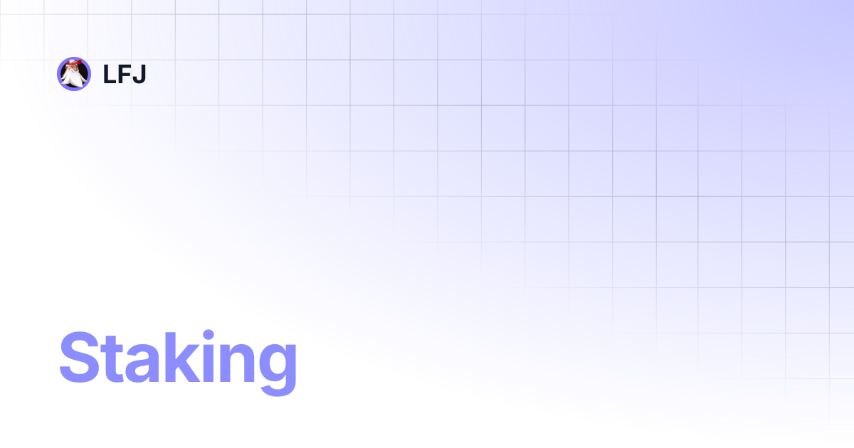 Staking | LFJ