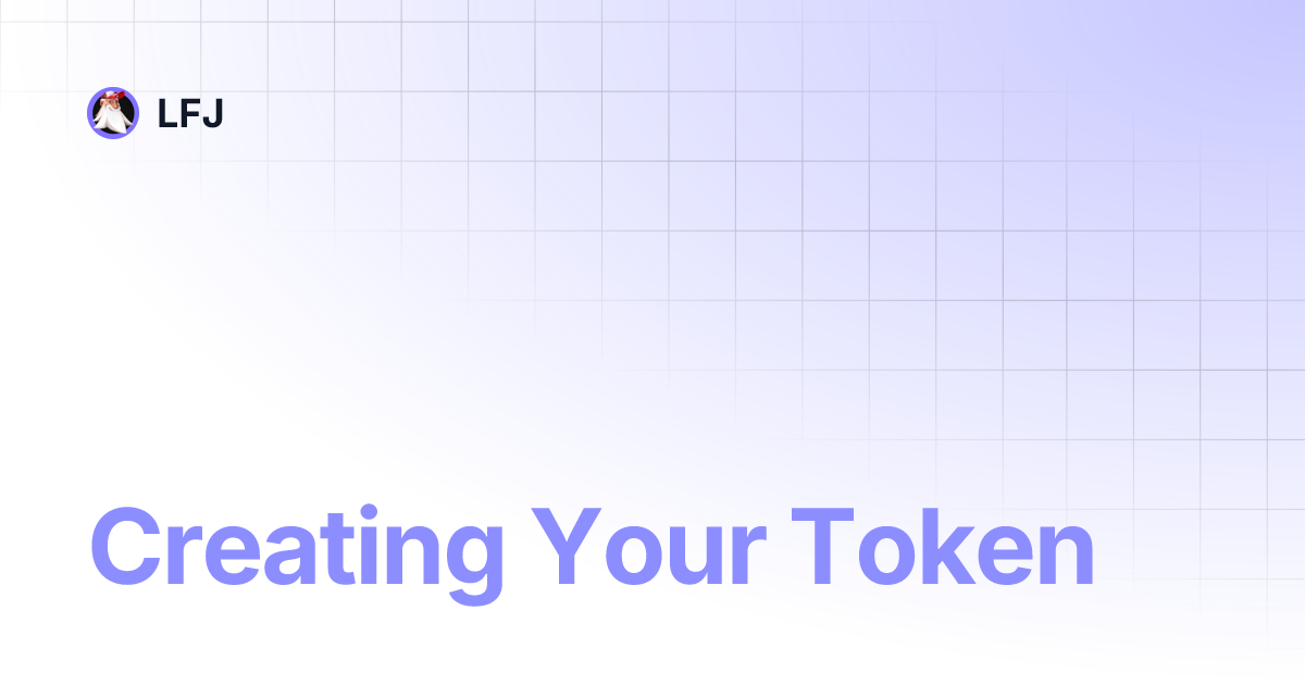 Creating Your Token | LFJ